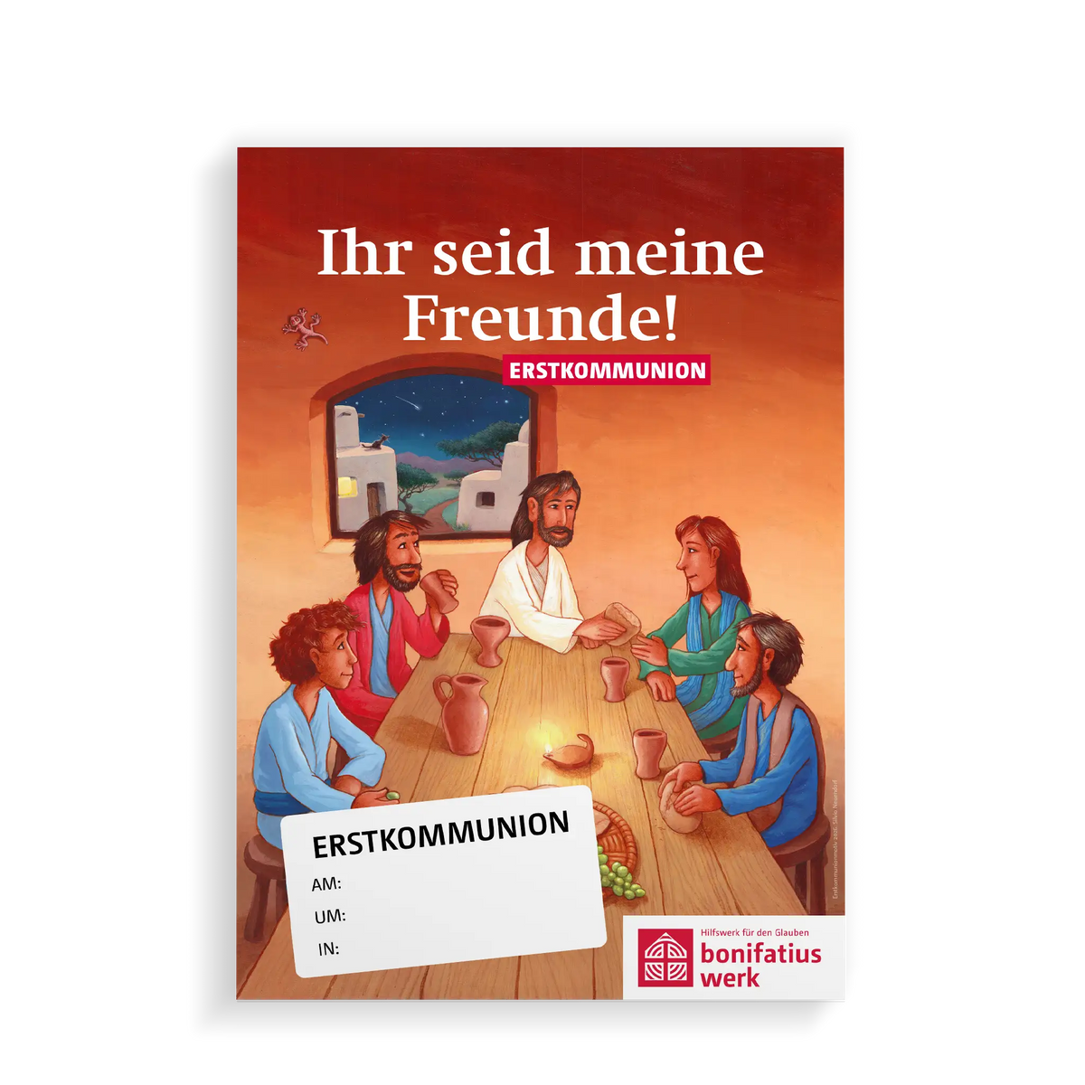 Ihr seid meine Freunde!– bonifatiuswerk